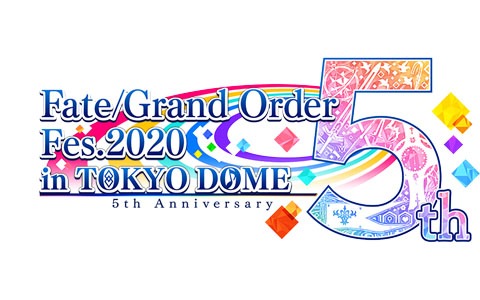 「Fate/Grand Order Fes. 2020 in TOKYO DOME ～5th Anniversary～」が開催中止に | Gamer