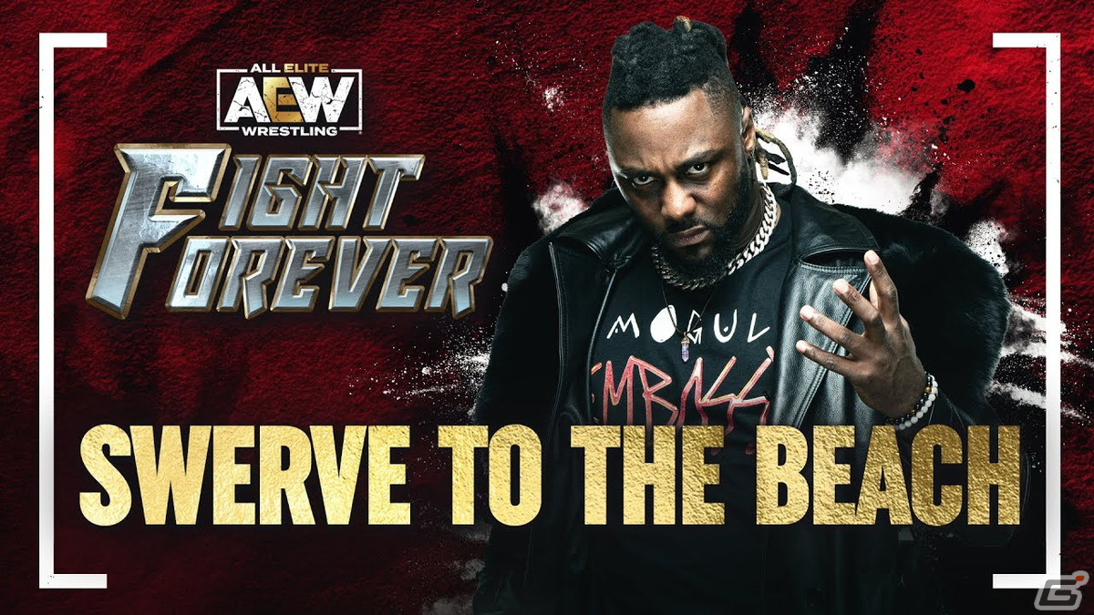「AEW: Fight Forever」で追加コンテンツ「Swerve to the Beach」と「Freebie for da Fans ...